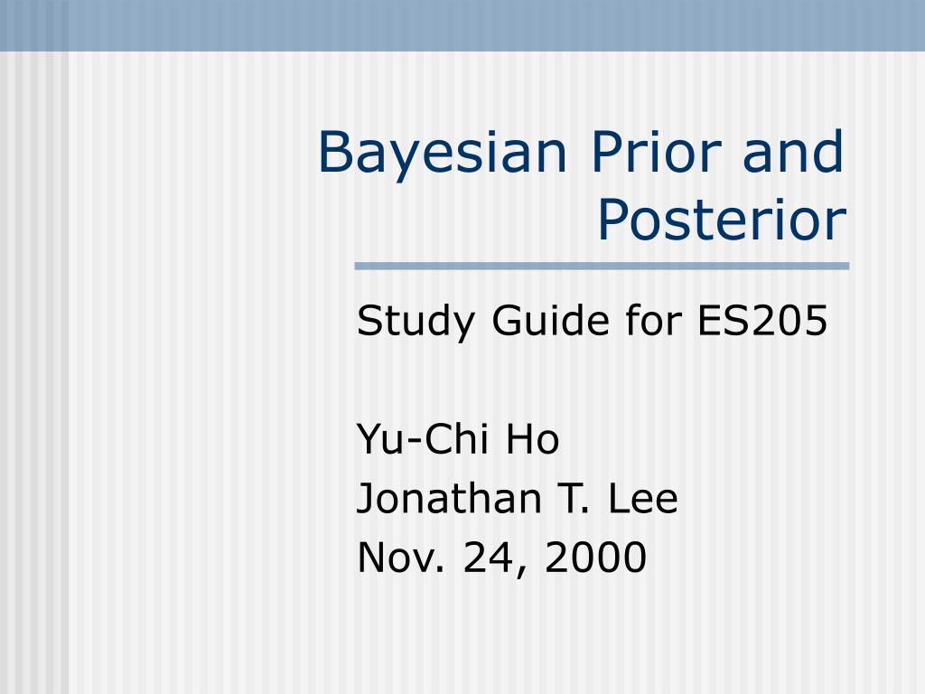 PPT - Bayesian Prior and Posterior PowerPoint Presentation, free ...