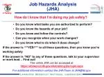 PPT - Job Hazards Analysis (JHA) PowerPoint Presentation, free download ...