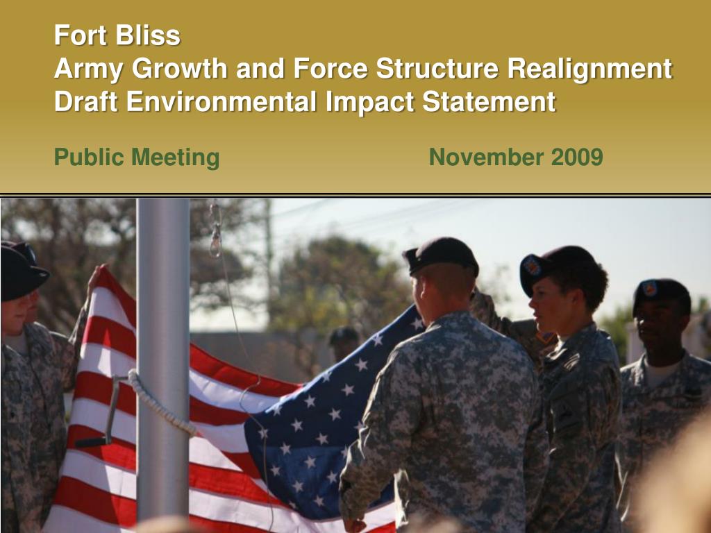 PPT - Fort Bliss Army Growth and Force Structure Realignment Draft ...