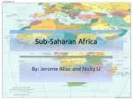 PPT - SUB-SAHARAN AFRICA PowerPoint Presentation, free download - ID ...