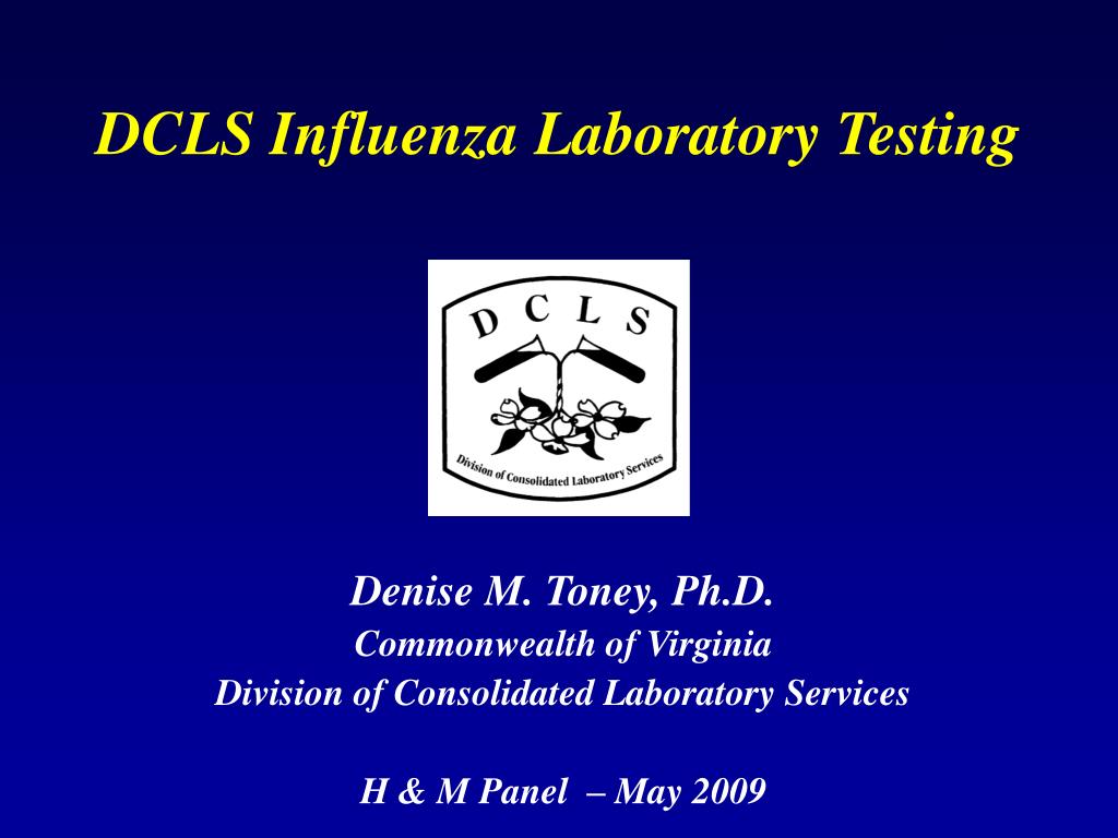 PPT - DCLS Influenza Laboratory Testing PowerPoint Presentation, free ...
