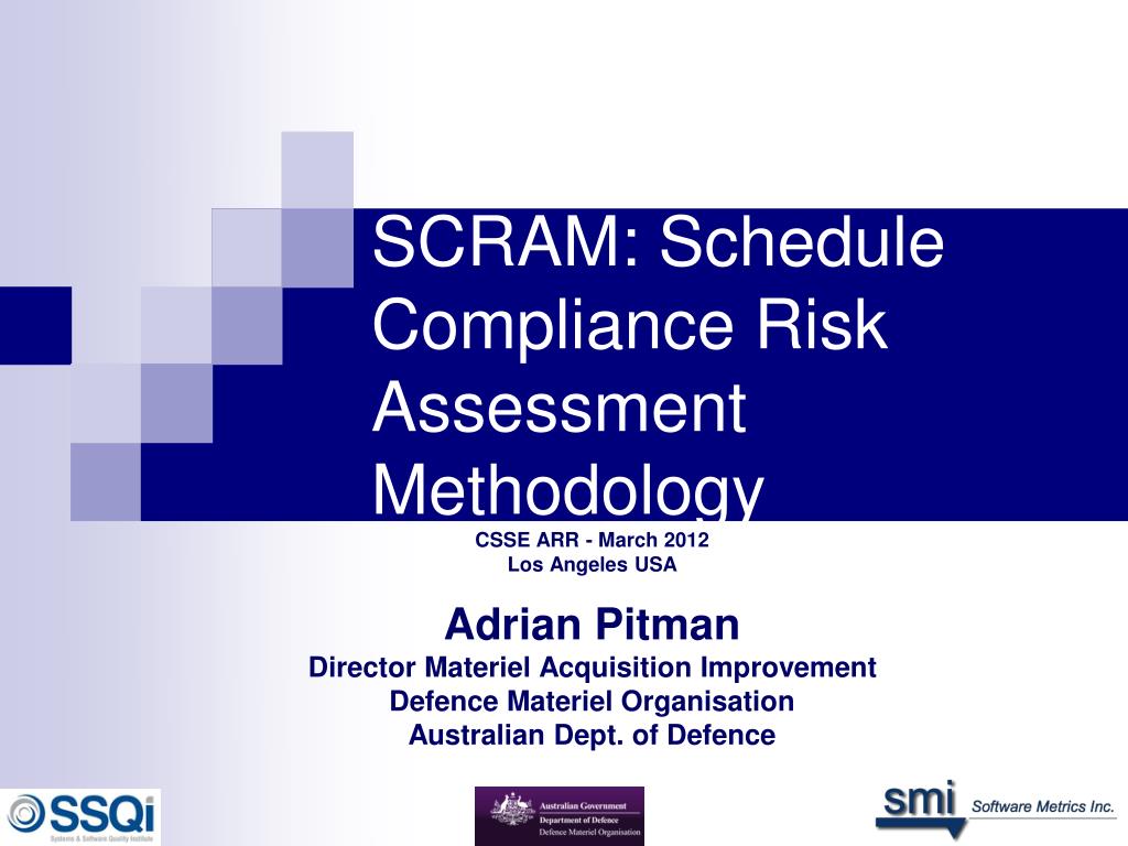 PPT - SCRAM: Schedule Compliance Risk Assessment Methodology PowerPoint ...