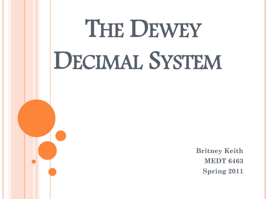PPT - Understanding the Dewey Decimal System for Upper Elementary ...