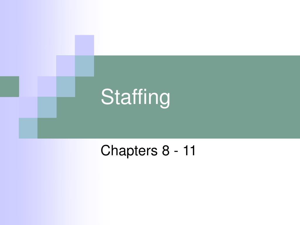 PPT - Staffing PowerPoint Presentation, free download - ID:6643167