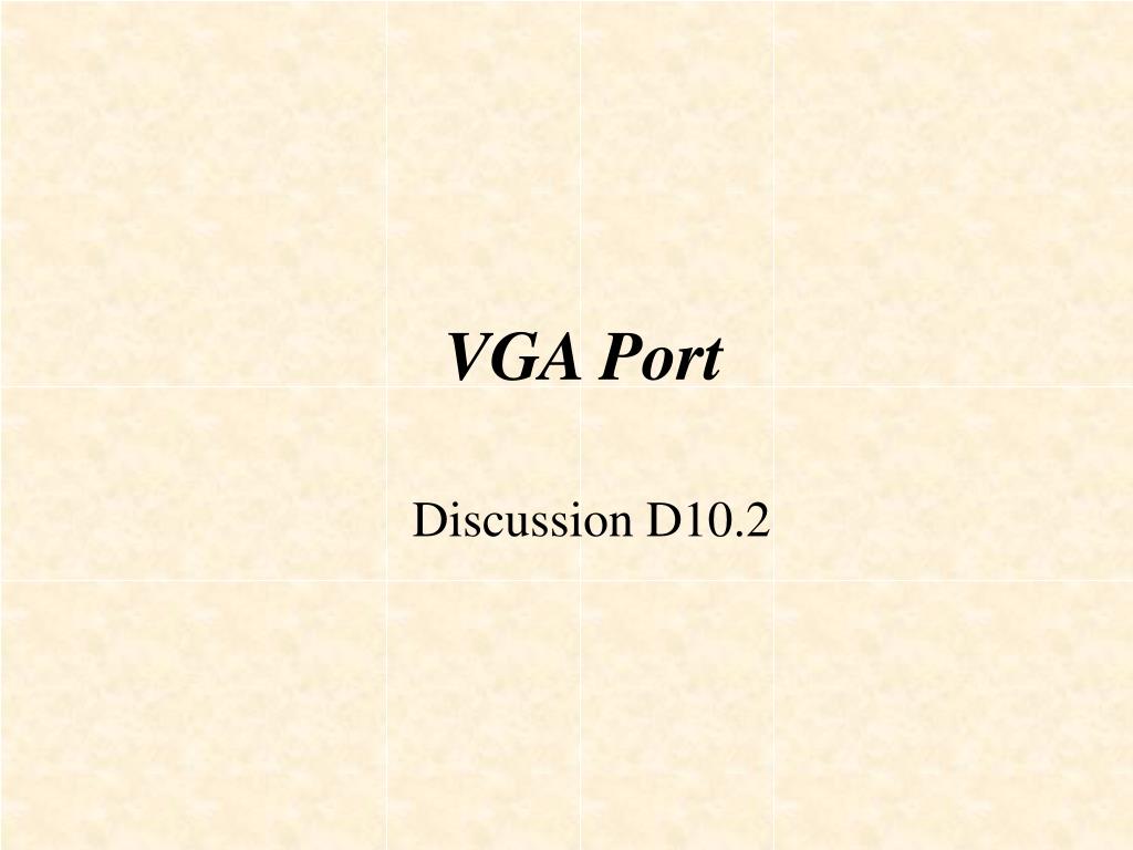 PPT - VGA Port PowerPoint Presentation, free download - ID:6644714