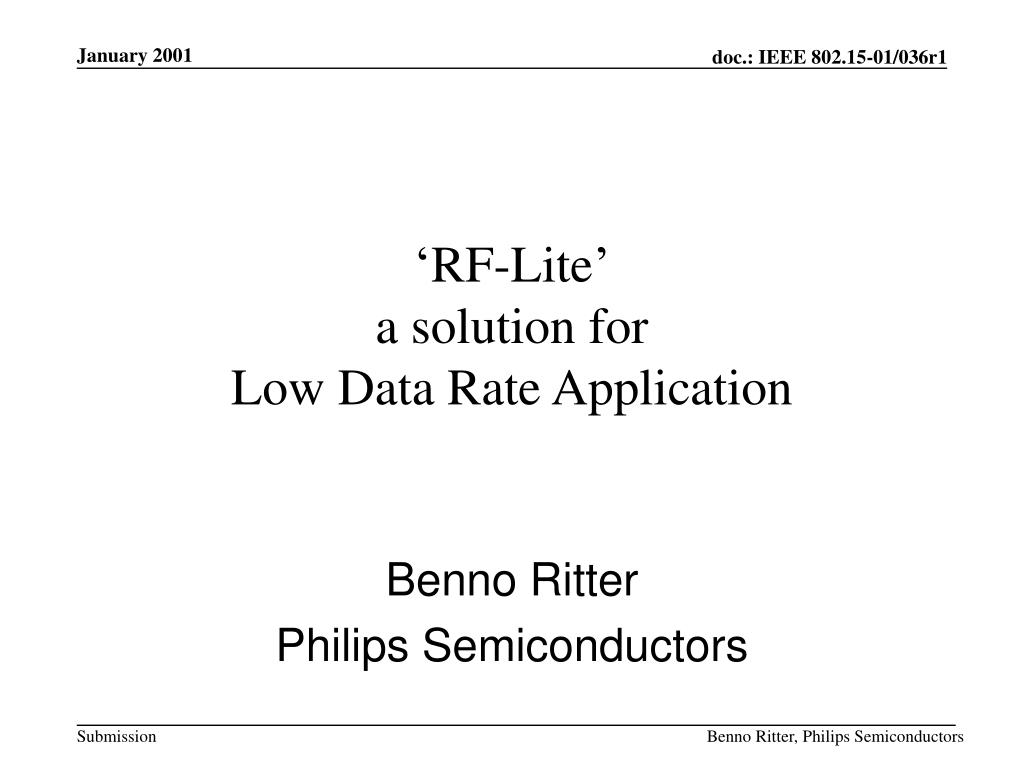 PPT - ‘RF-Lite’ a solution for Low Data Rate Application PowerPoint ...