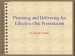 PPT - Delivering an Effective Presentation By Edan Gelt PowerPoint ...