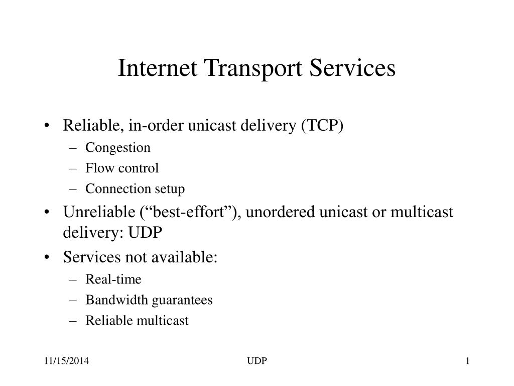 PPT - Understanding UDP: Unreliable Yet Efficient Internet Transport ...