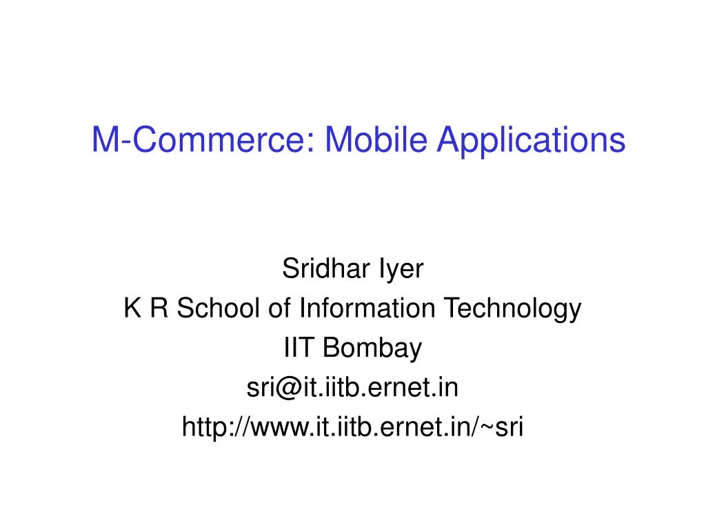 PPT - M-Commerce: Mobile Applications PowerPoint Presentation, free ...
