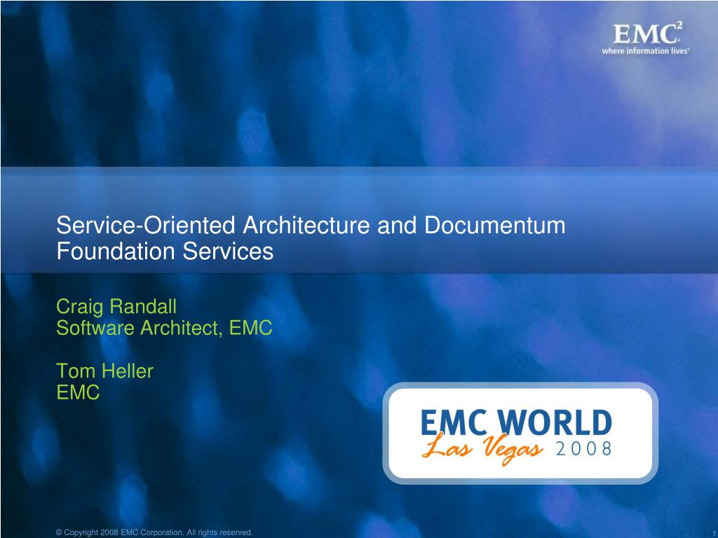 PPT - Service-Oriented Architecture and Documentum Foundation Services ...
