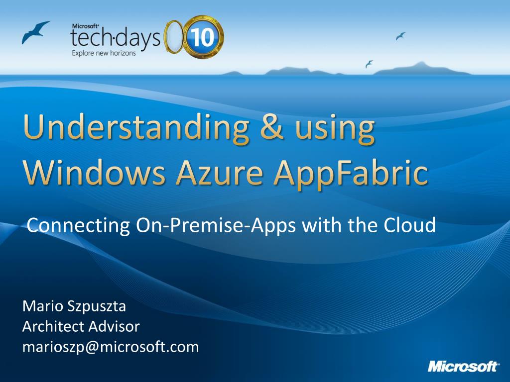 PPT - Understanding & using Windows Azure AppFabric PowerPoint ...