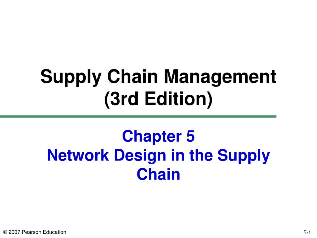PPT - Chapter 5 Network Design in the Supply Chain PowerPoint ...