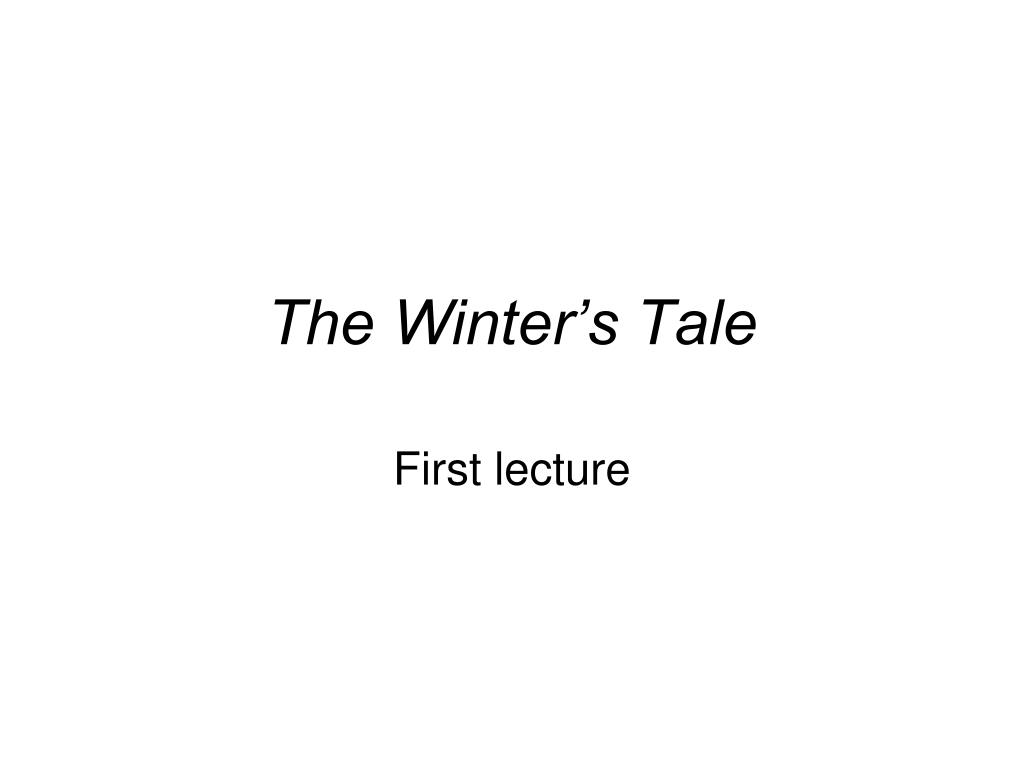 PPT - The Winter’s Tale PowerPoint Presentation, free download - ID:6648503
