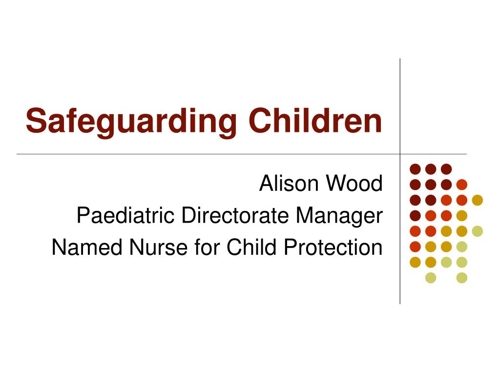 PPT - Safeguarding Children PowerPoint Presentation, free download - ID ...