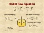 PPT - Radial Flow at a well PowerPoint Presentation, free download - ID ...