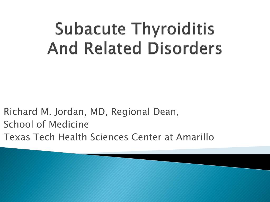 PPT - Subacute Thyroiditis And Related Disorders PowerPoint ...