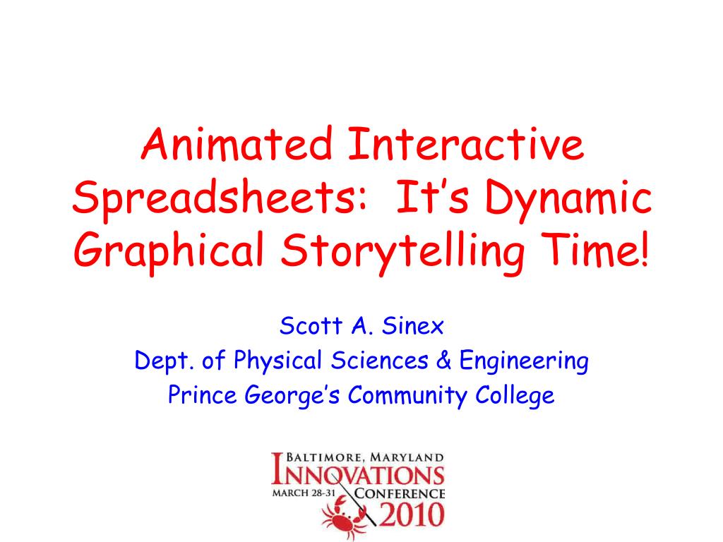 PPT - Animated Interactive Spreadsheets: It’s Dynamic Graphical ...