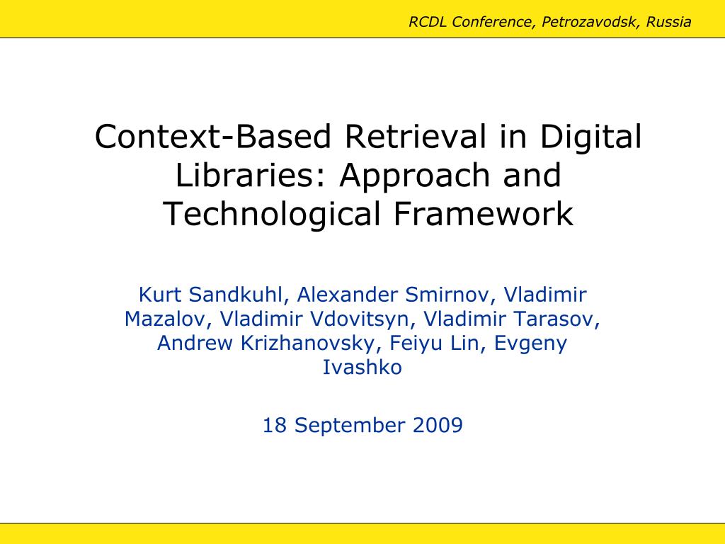 PPT - Context-Based Retrieval in Digital Libraries: Approach and ...