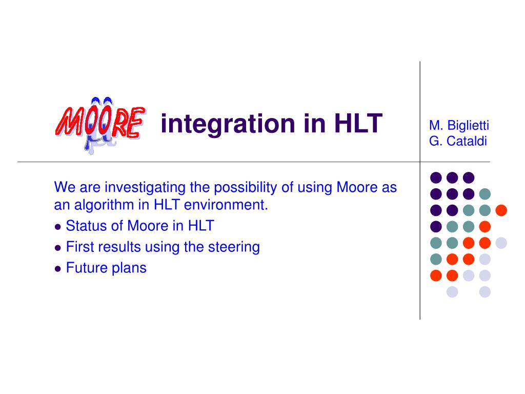 PPT - integration in HLT PowerPoint Presentation, free download - ID ...