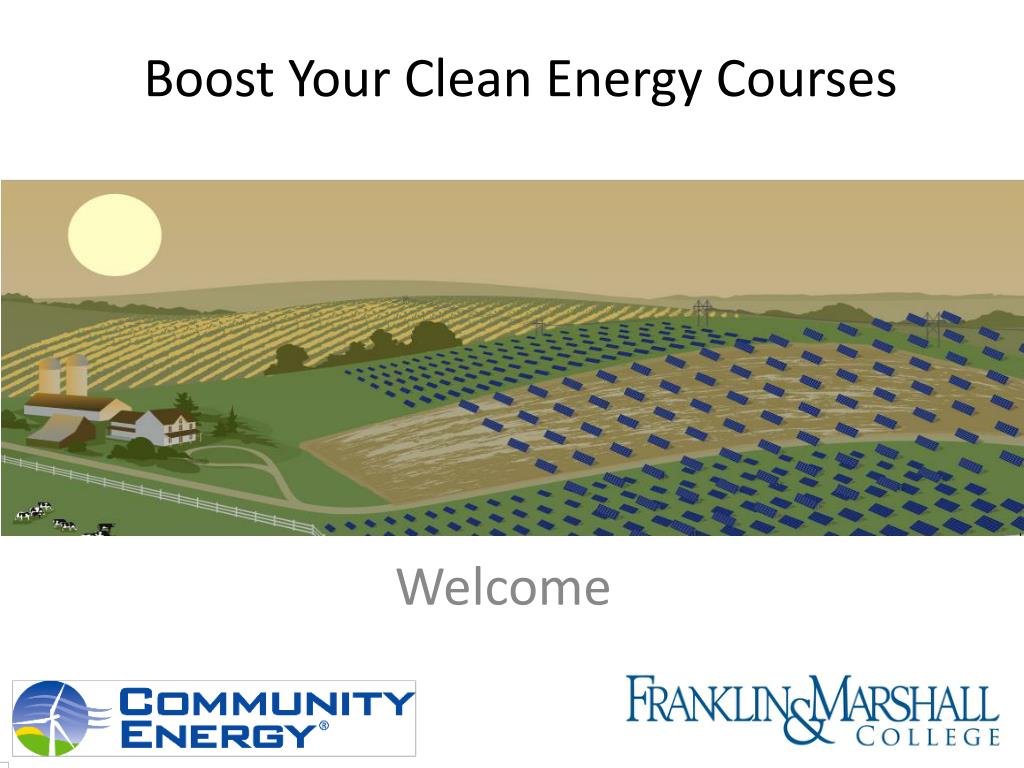 PPT - Boost Your Clean Energy Courses PowerPoint Presentation, free ...