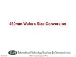 PPT - Overview Guide to SEMI Standard for 450mm Wafers PowerPoint ...