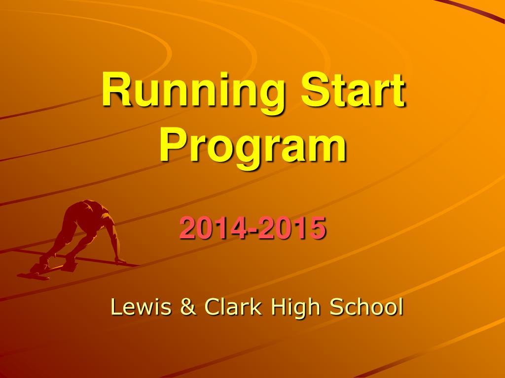 PPT - Running Start Program 2014-2015 PowerPoint Presentation, free ...