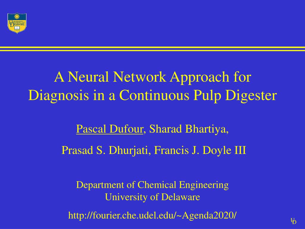PPT - A Neural Network Approach for Diagnosis in a Continuous Pulp ...