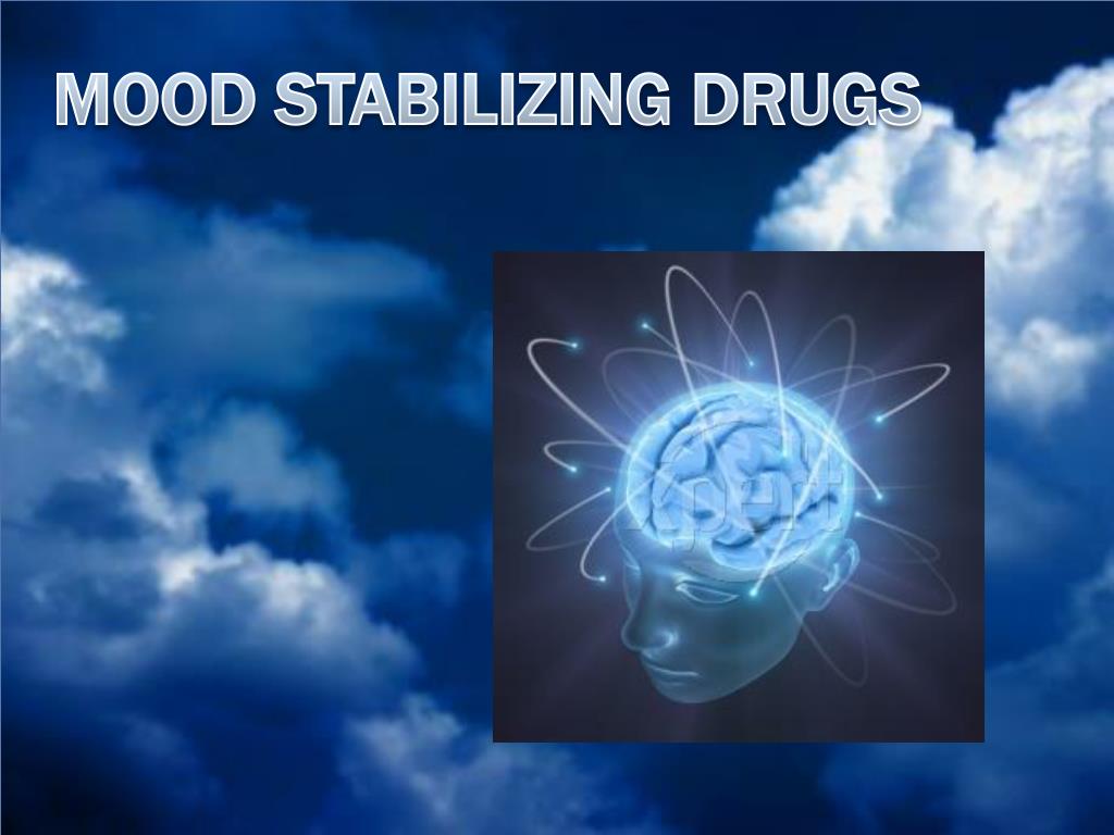 PPT - MOOD STABILIZING DRUGS PowerPoint Presentation, free download ...