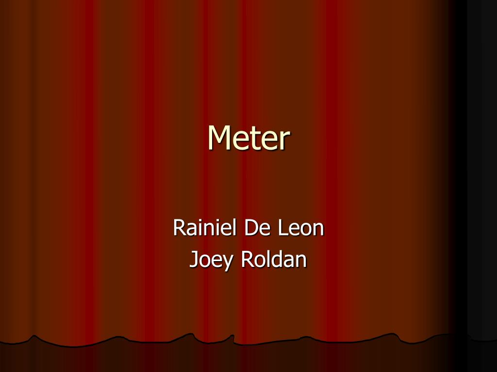 PPT - Meter PowerPoint Presentation, free download - ID:6659028