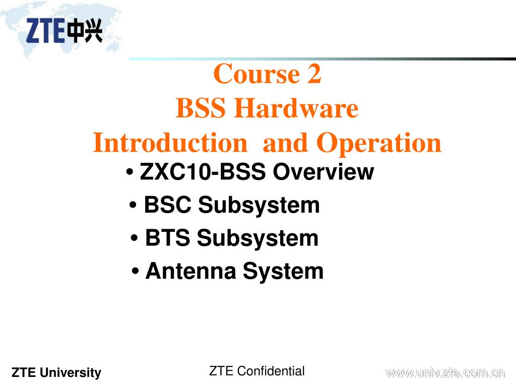 PPT - Course 2 BSS Hardware Introduction and Operation PowerPoint ...