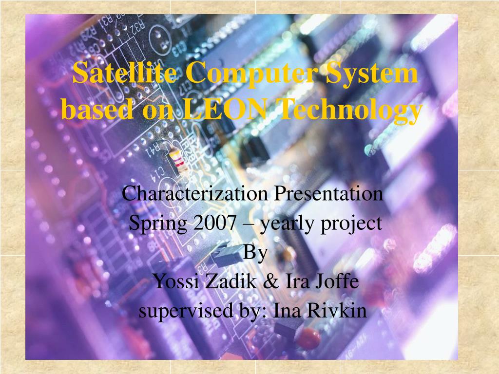 PPT - Characterization and Implementation of LEON Technology in ...