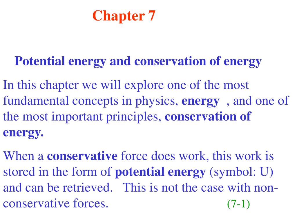 PPT - Chapter 7 Potential energy and conservation of energy PowerPoint ...