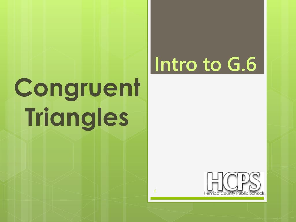 PPT - Intro to Congruent Triangles: Understanding CPCTC and ...