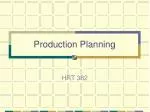 PPT - Planning Products for Production PowerPoint Presentation, free ...