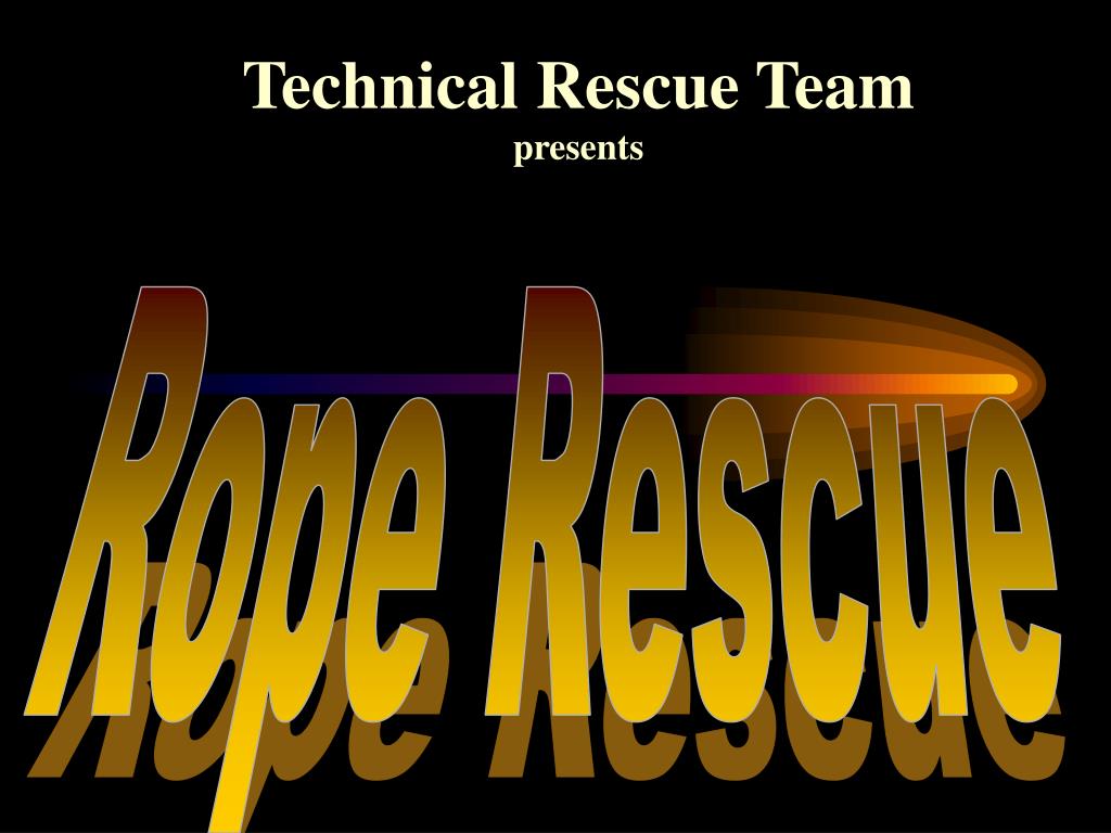 PPT - Rope Rescue PowerPoint Presentation, free download - ID:6664829
