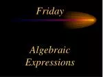 PPT - Algebraic Expressions PowerPoint Presentation, free download - ID ...