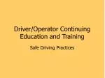 PPT - Driver Operator Refresher Training PowerPoint Presentation, free ...