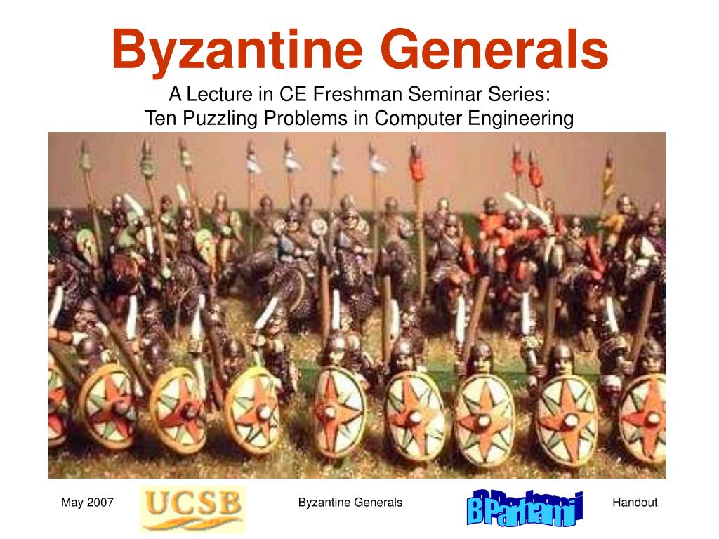 PPT - Byzantine Generals PowerPoint Presentation, free download - ID:6667398