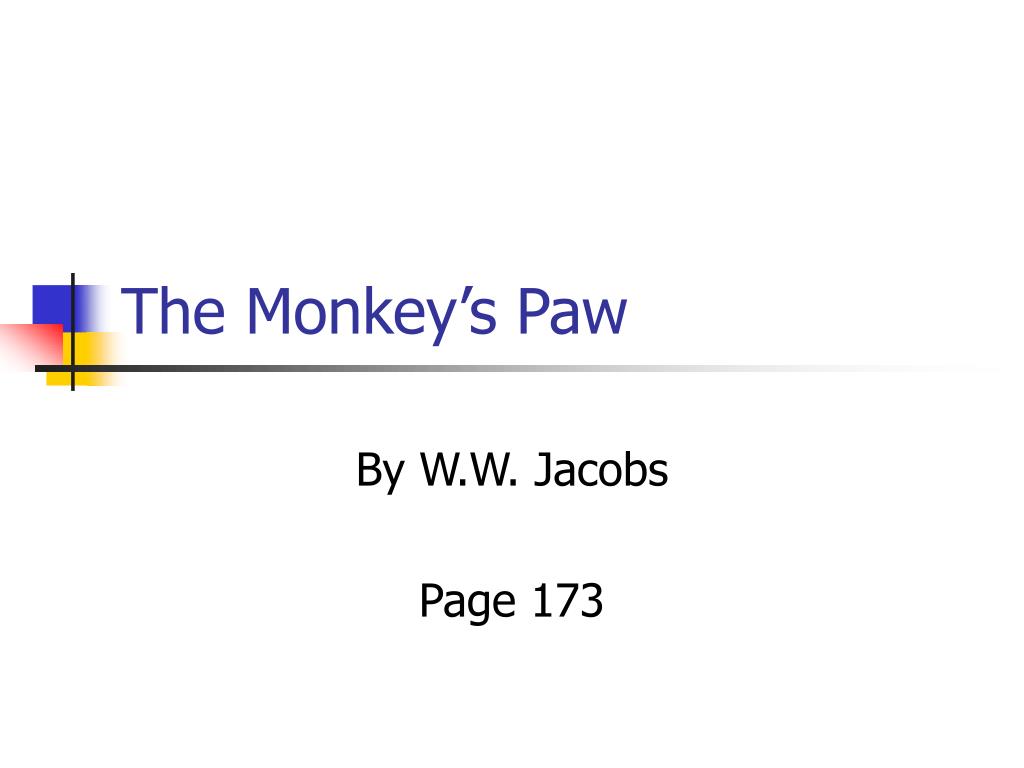 PPT - The Monkey’s Paw PowerPoint Presentation, free download - ID:6668321