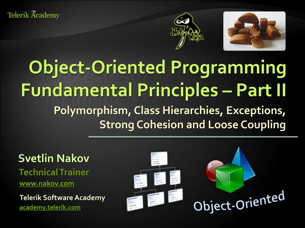 PPT - Object-Oriented Programming Fundamental Principles – Part II PowerPoint Presentation - ID ...