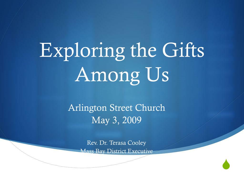 PPT - Exploring the Gifts Among Us PowerPoint Presentation, free ...