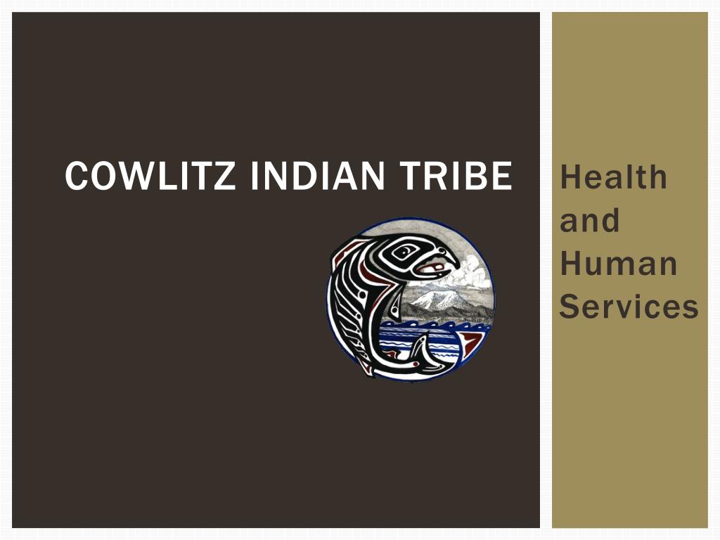 PPT - Cowlitz Indian Tribe PowerPoint Presentation, free download - ID ...