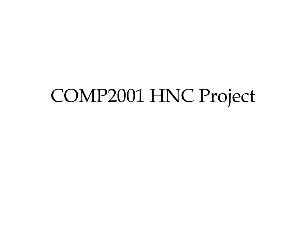 PPT - COMP2001 HNC Project PowerPoint Presentation, free download - ID ...