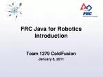 PPT - FRC Control System Introduction PowerPoint Presentation, free ...