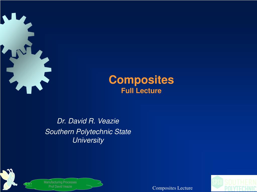 PPT - Composites Full Lecture PowerPoint Presentation, free download ...
