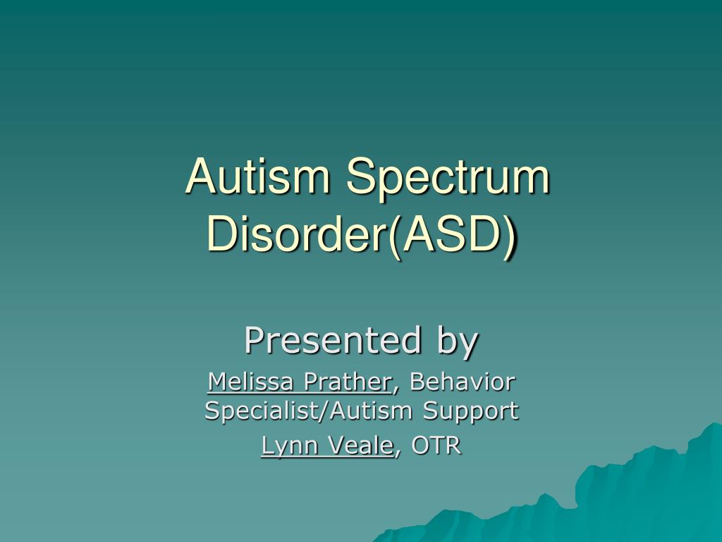 PPT - Autism Spectrum Disorder(ASD) PowerPoint Presentation, free ...