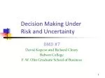 PPT - Decision Making Under Uncertainty and Under Risk PowerPoint ...