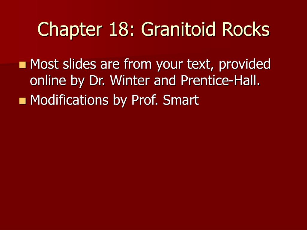 PPT - Understanding Granitoid Rocks: Formation, Composition, and ...