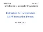 PPT - MIPS Instruction Set Architecture PowerPoint Presentation, free ...