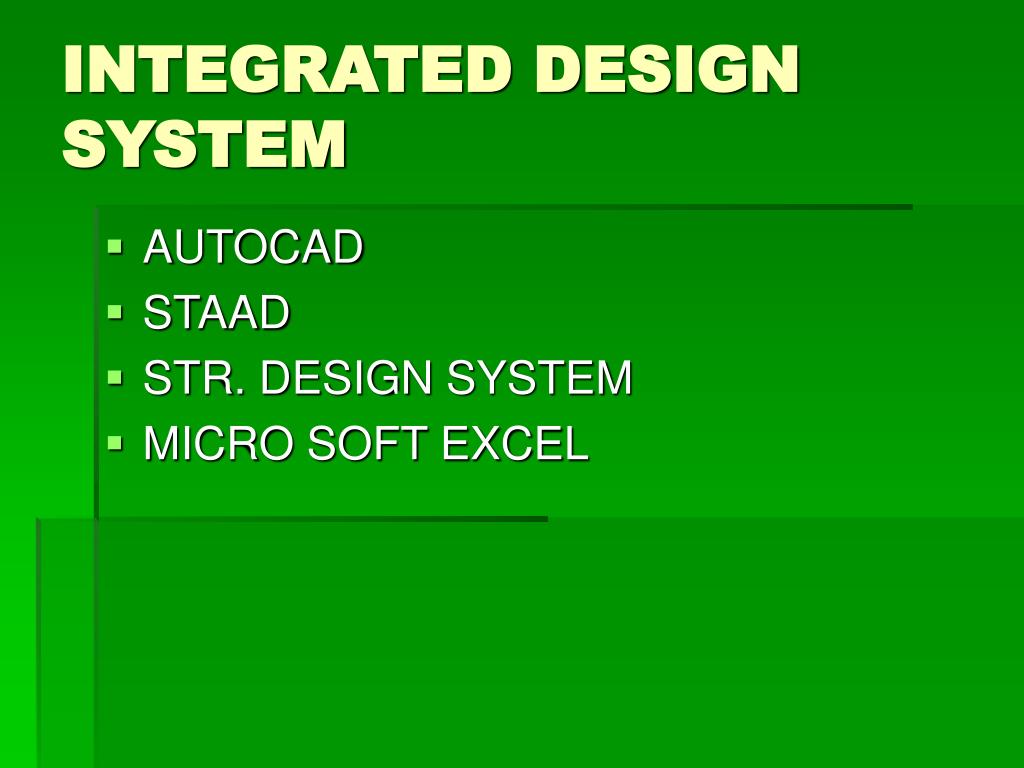 PPT - INTEGRATED DESIGN SYSTEM PowerPoint Presentation, free download ...